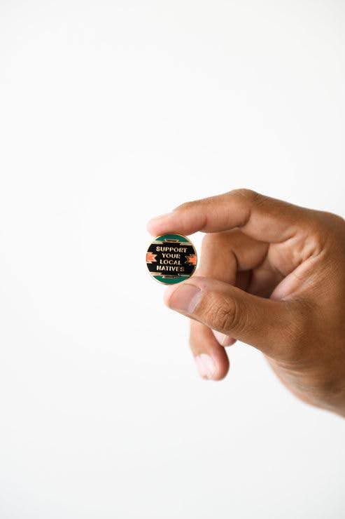 Support Your Local Natives Pin – Oakland Museum of California Shop